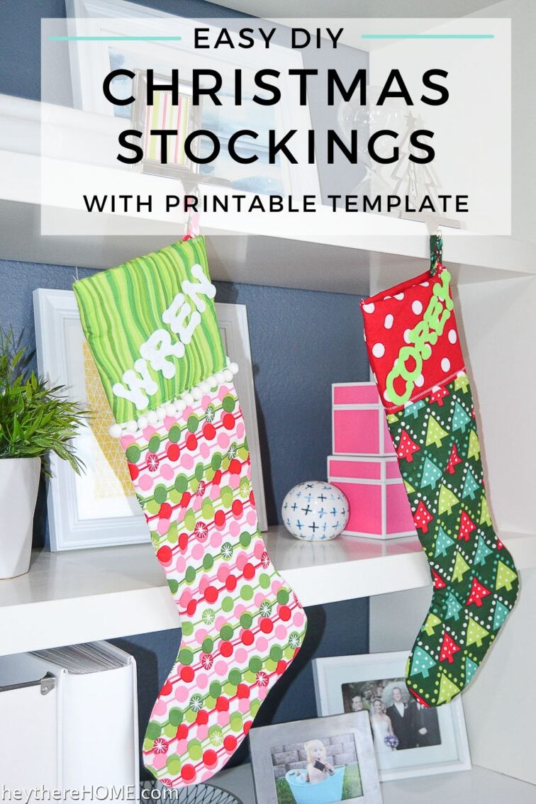 DIY Stockings With Printable Stocking Template