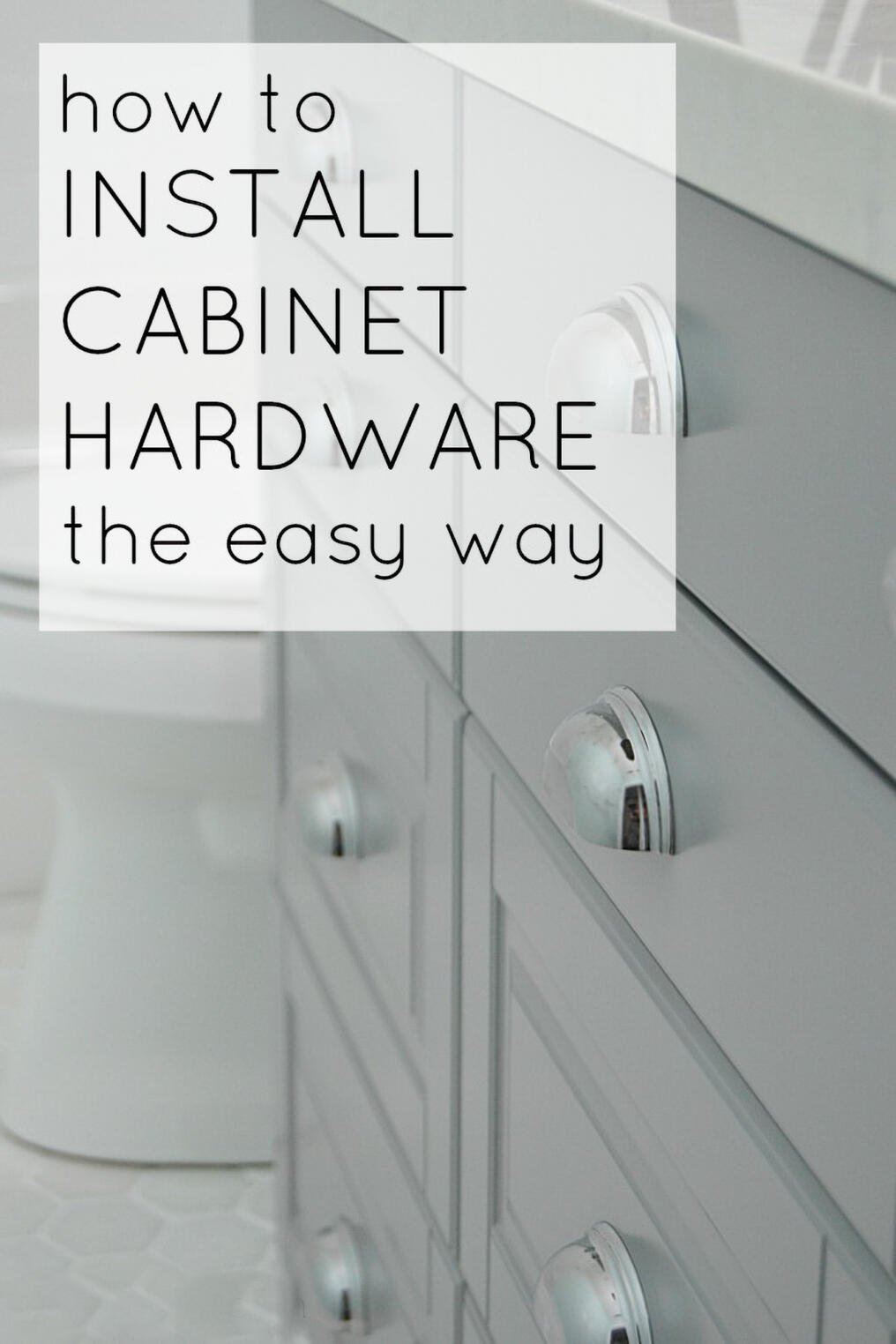 How To Easily Install Cabinet Hardware With A DIY Template