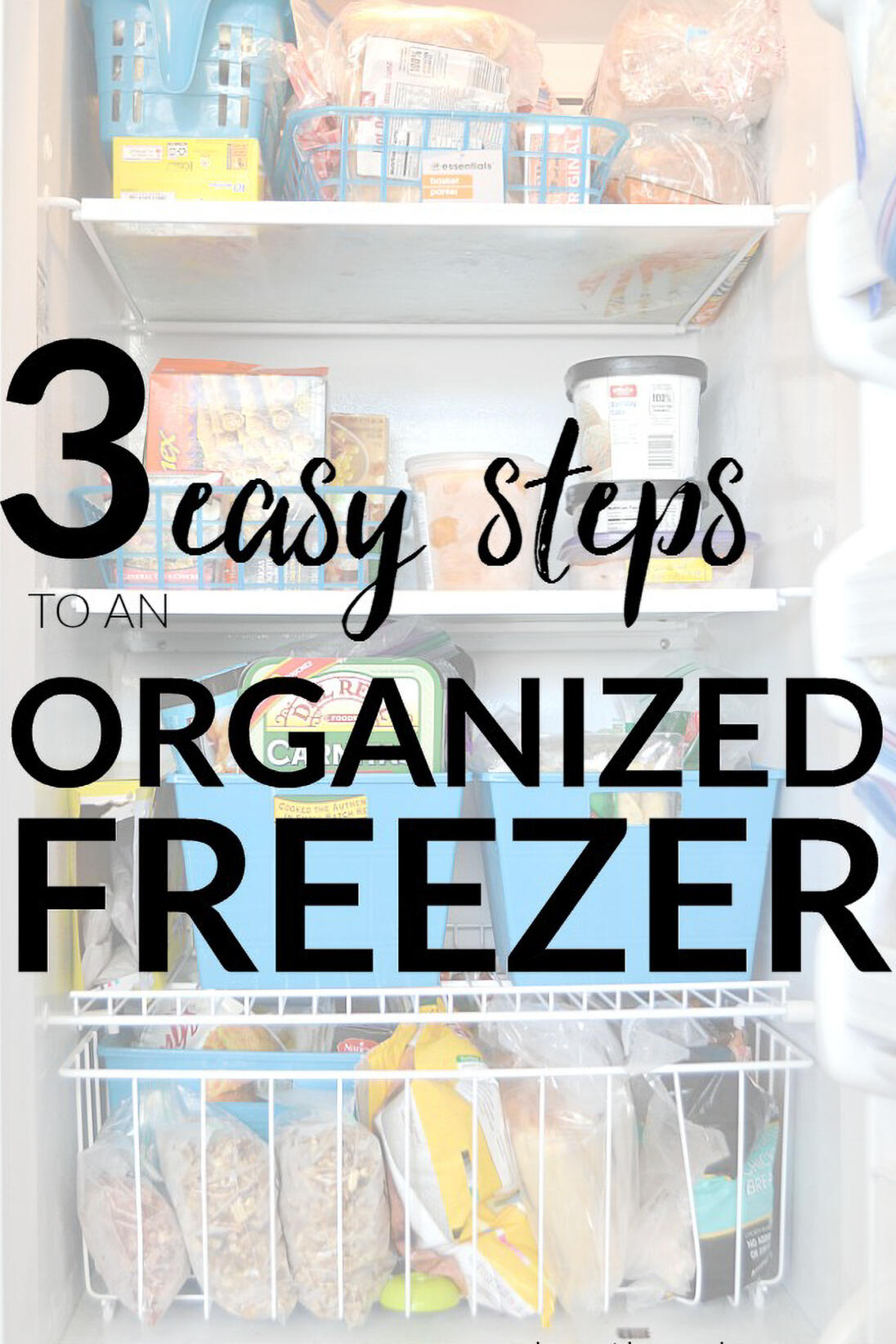 Freezer Organization in 3 Easy Steps + Free Printable