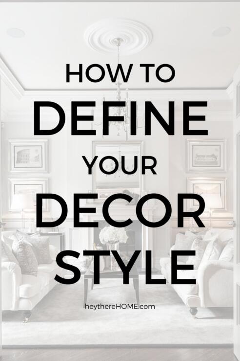 How to Define Your Home Decor Styles