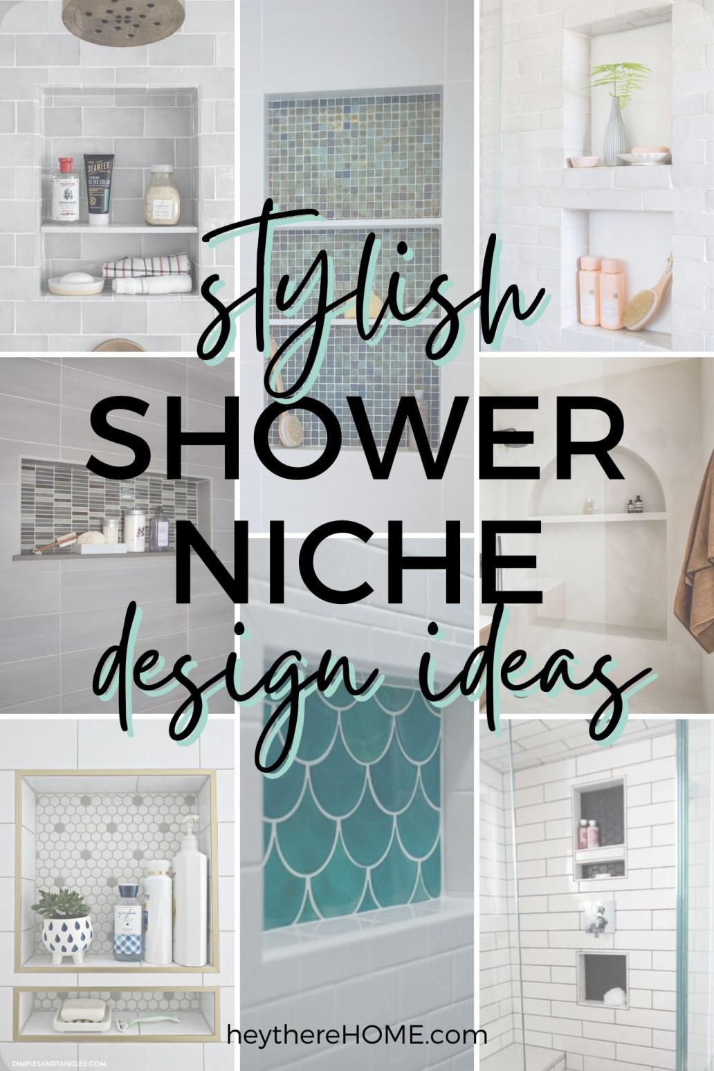 15 Pretty + Practical Shower Niche Ideas