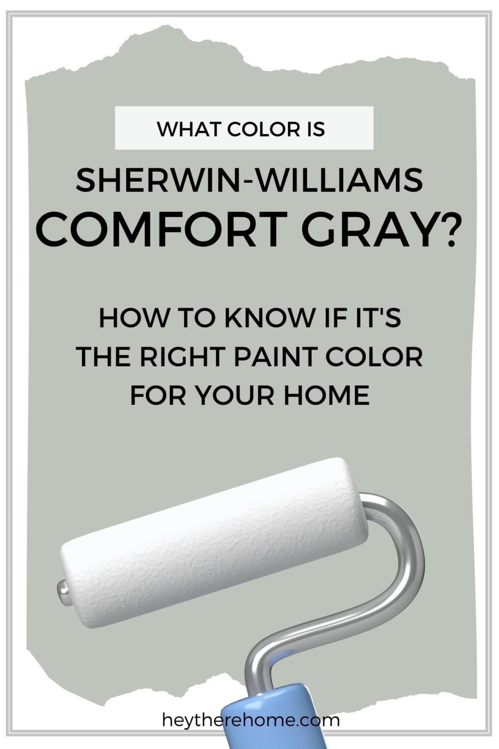 Sherwin Williams Comfort Gray - A Neutral Green Gray Paint Color